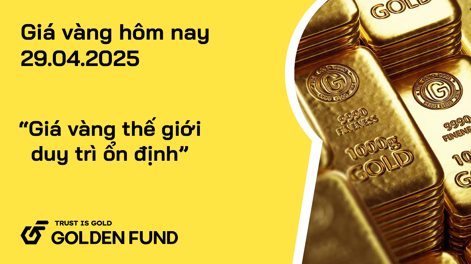 Giá vàng thế giới duy trì ổn định, giá vàng trong nước điều chỉnh giảm nhẹ